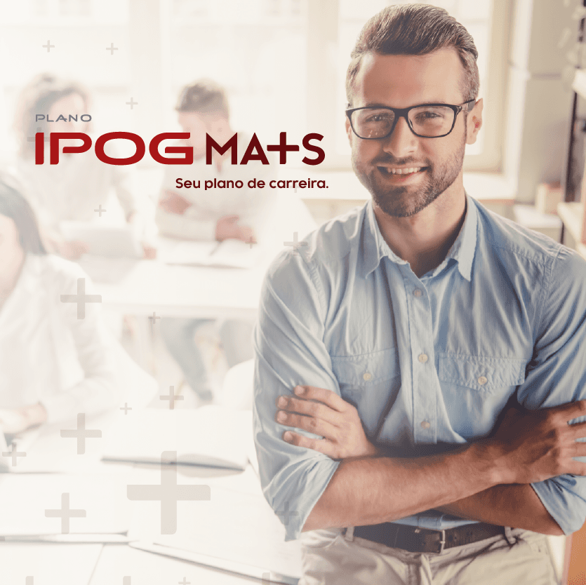 Plano IPOG Mais: Benefícios Exclusivos | IPOG