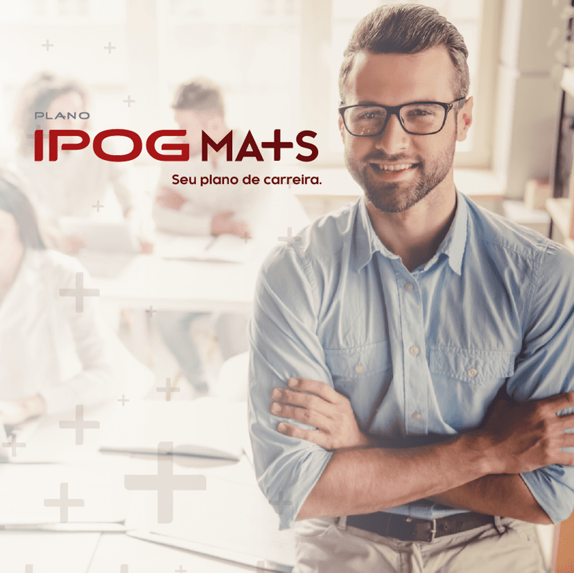 Plano IPOG Mais: Benefícios Exclusivos | IPOG